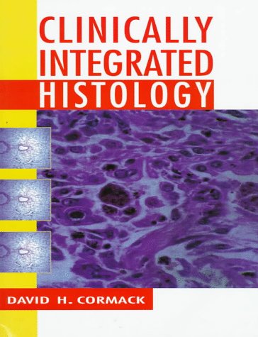 Clinically Integrated Histology: 9780781712118: Medicine & Health ...