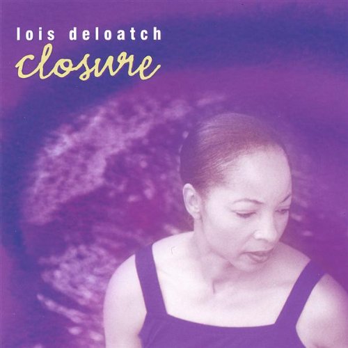Lois Deloatch - Closure - Amazon.com Music