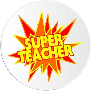 Amazon.com: Super Teacher - Circle Sticker Decal 3 Inch - School ...