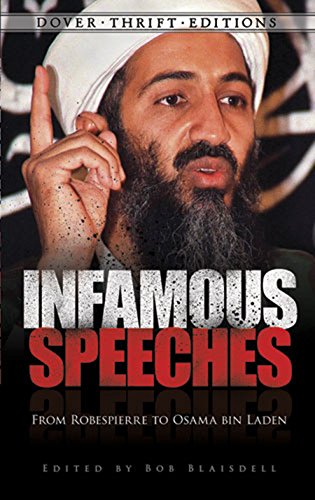 Infamous Speeches: From Robespierre to Osama bin Laden (Dover Thrift ...