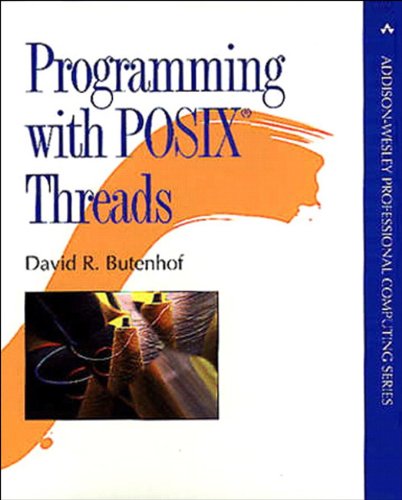 『Programming with POSIX Threads (Kindle版)』｜感想・レビュー - 読書メーター
