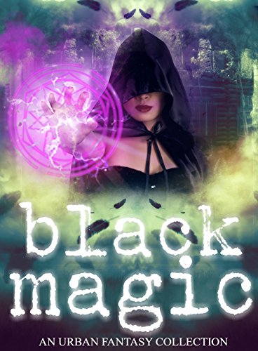 『Black Magic (Women Writers of Urban Fantasy Book 1) - 読書メーター