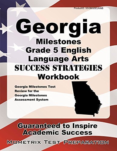 Georgia Milestones Grade 5 English Language Arts Success Strategies ...