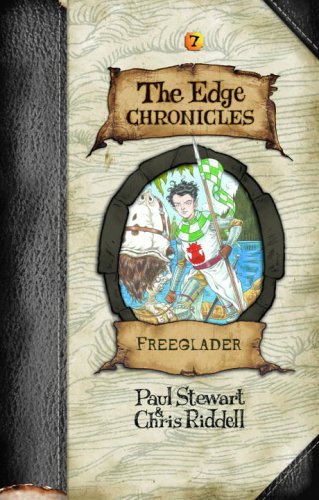 Edge Chronicles 7: Freeglader (The Edge Chronicles): Stewart, Paul ...