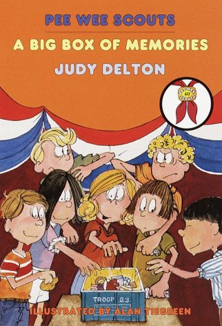 A Big Box of Memories (Pee Wee Scouts): Delton, Judy, Tiegreen, Alan ...