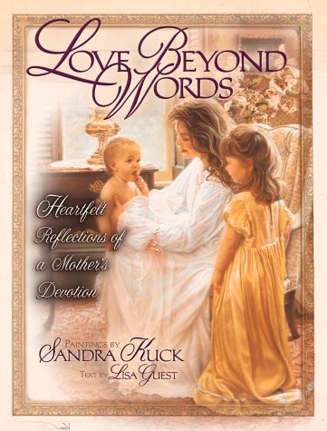 Love Beyond Words: Kuck, Sandra, Guest, Lisa: 9780736902847: Amazon.com ...