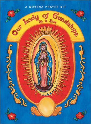 Our Lady of Guadalupe in a Box: A Novena Prayer Kit (Book, Statue ...