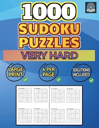 1000 Sudoku Puzzles - Very Hard: 4 Per Page - Solutions Included ...