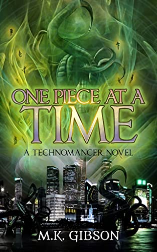 Amazon.com: One Piece at a Time (The Technomancer Novels Book 4) eBook ...