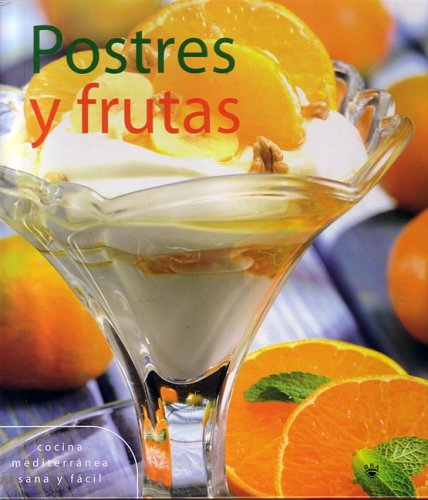 Postres y frutas (Spanish Edition): RBA, RBA: 9788478715145: Amazon.com ...