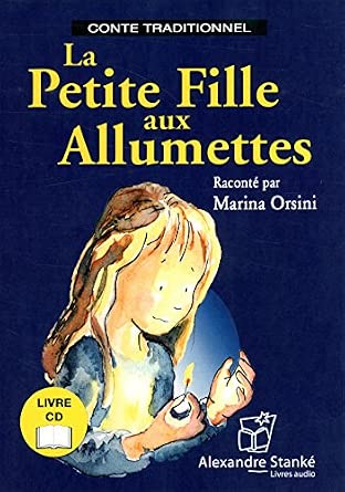 LA PETITE FILLE AUX ALLUMETTES : CONTE TRADITIONNEL: Amazon.co.za: Books