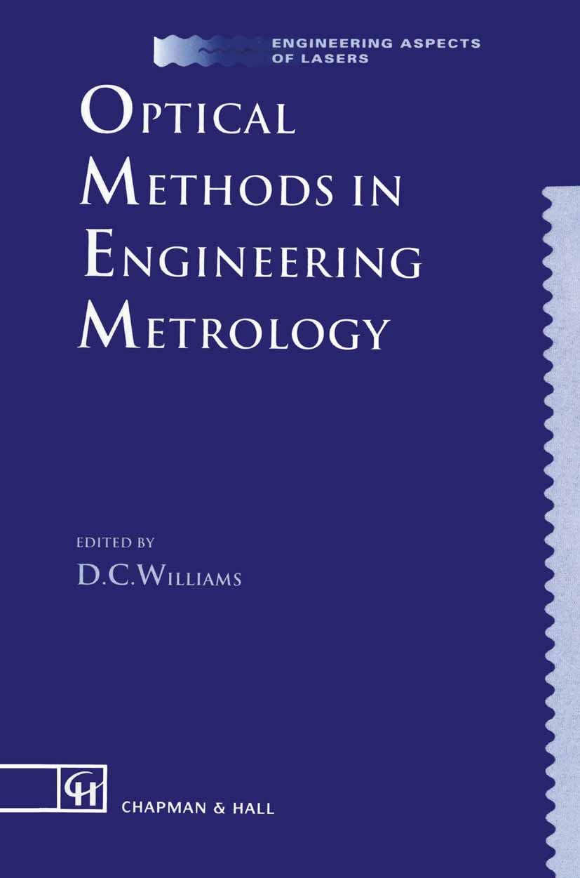 Optical Methods in Engineering Metrology (Therapy in Practice Series ...