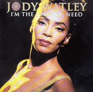Watley, Jody - I'm the One You Need - Amazon.com Music