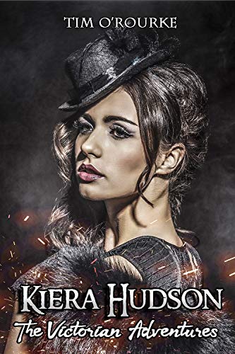 Kiera Hudson (Part Five) (The Victorian Adventures Book 5) eBook : O ...