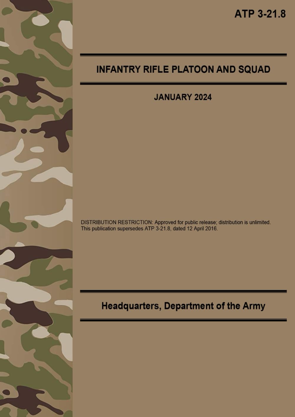 ATP 3-21.8 Infantry Rifle Platoon and Squad - Jan. 2024: Field Pocket ...