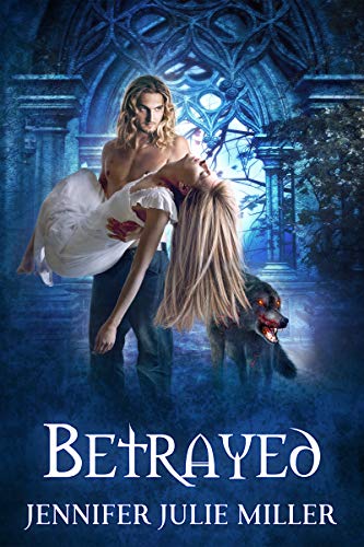 Betrayed (Forsaken Book 2) eBook : Miller, Jennifer Julie: Amazon.ca ...