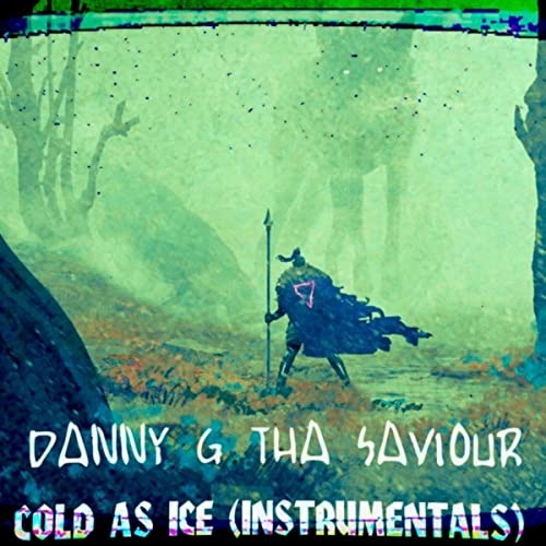 Play Cold as Ice (Instrumentals) by Danny G Tha Saviour on Amazon Music ...