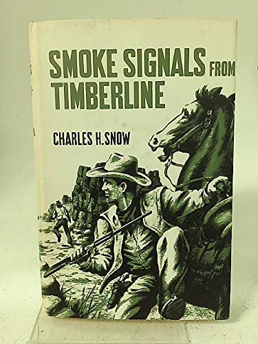 Smoke signals from Timberline - Livros na Amazon Brasil