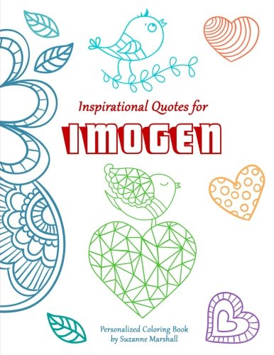 Inspirational Quotes for Imogen: Personalized Book & Coloring Book ...