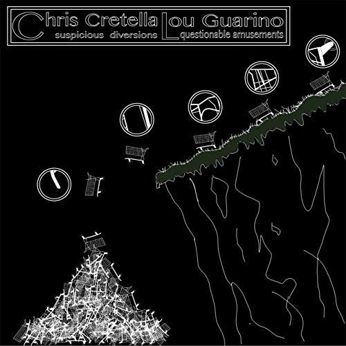 Suspicious Diversions Questionable Amusements de Chris Cretella & Louis ...