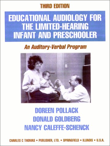 Educational Audiology for the Limited-Hearing Infant and Preschooler ...