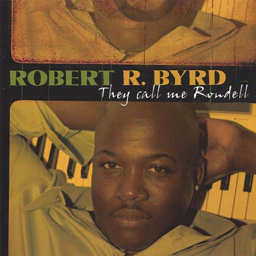 Amazon.com: They Call Me Rondell : Robert R. Byrd: Digital Music