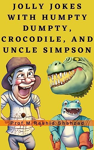 Jolly Jokes with Humpty Dumpty, Crocodile, and Uncle Simpson eBook ...