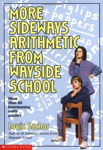 More Sideways Arithmetic From Wayside School by Louis Sachar (1994-09 ...