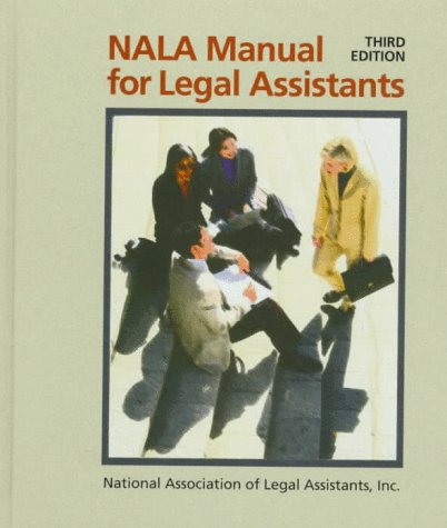 NALA Manual for Legal Assistants: National Association of Legal ...