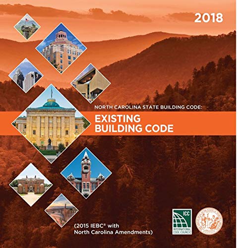 North Carolina State Building Code: Existing Building Code 2018: ICC ...
