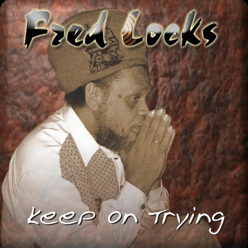 Amazon.co.jp: Keep Trying : Fred Locks: デジタルミュージック