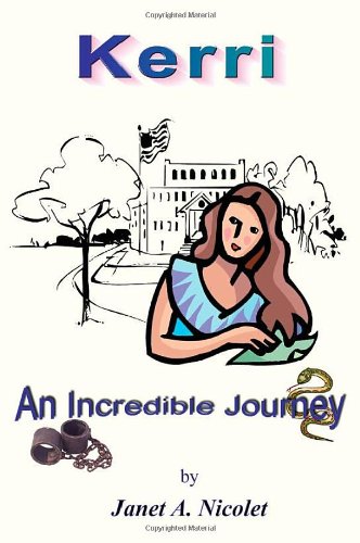 Buy Kerri, An Incredible Journey Book Online at Low Prices in India ...