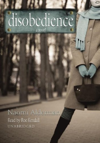 Disobedience: Naomi Alderman: 9781433201301: Amazon.com: Books