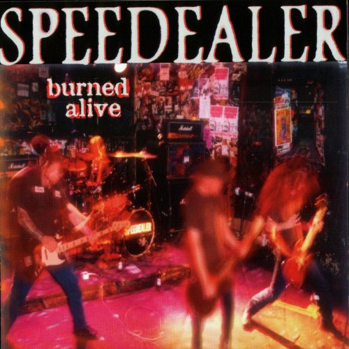 Play Burned Alive by Speedealer on Amazon Music