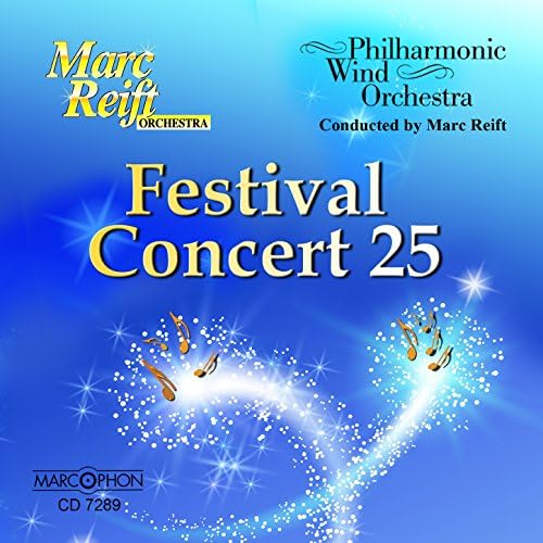 Amazon.com: Festival Concert 25 : Philharmonic Wind Orchestra, Marc Reift Orchestra: Digital Music