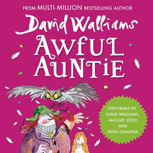 Awful Auntie (Audio Download): David Walliams, David Walliams, Maggie ...