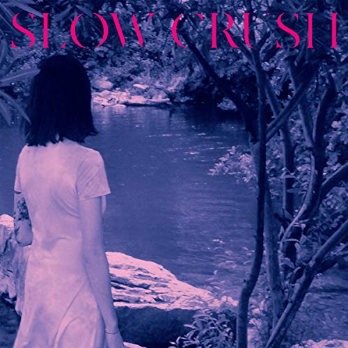 Amazon MusicでSlow CrushのEase (Deluxe Edition)を再生する