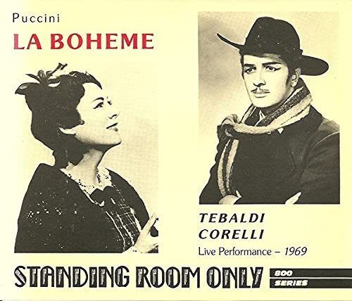 Puccini, Guadagno, Tebaldi, Corelli - La Boheme; Philadelphia 1969 ...