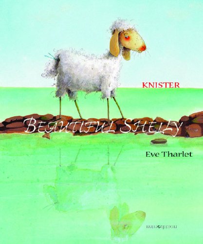 Beautiful Shelly. Knister: Eve Tharlet: 9789881848529: Amazon.com: Books