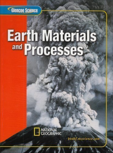 Glencoe Science: Earth's Materials and Processes Student Edition 2nd ...