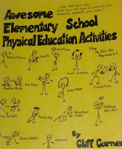 Amazon.com: Awesome Elementary School Physical Education Activities ...