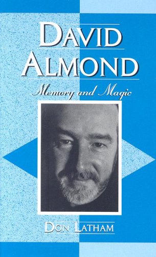 『David Almond: Memory And Magic』｜感想・レビュー - 読書メーター