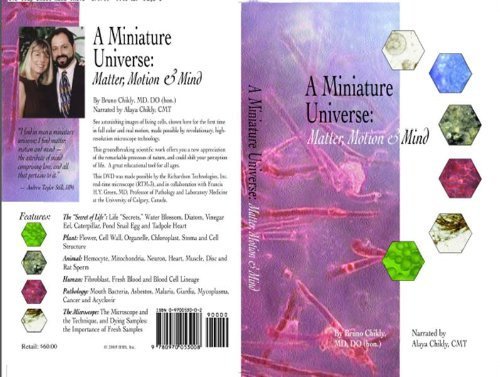 A Miniature Universe: Matter, Motion & Mind by B. Chikly, MD, DO - DVD ...