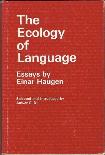 The Ecology of Language (Language Science and National Development ...