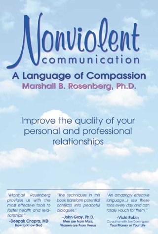 Nonviolent Communication: A Language of Compassion: Marshall B ...