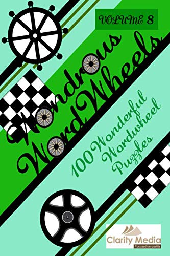 Wondrous Word Wheels Volume 8: 100 wonderful wordwheel puzzles: Media ...