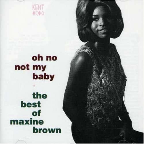 Oh No Not My Baby Maxine Brown Amazon es CDs Y Vinilos oh-no-not-my-baby-maxine-brown-amazon-es-cds-y-vinilos