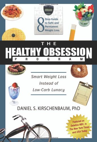 The Healthy Obsession Program: Smart Weight Loss Instead of Low-Carb ...