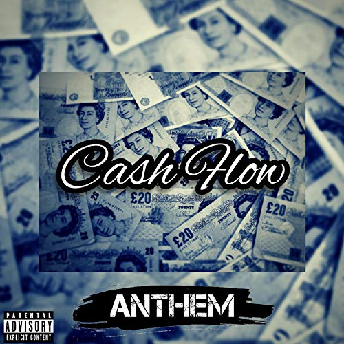 Écouter Cash Flow par Anthem sur Amazon Music Unlimited