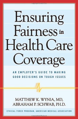 Ensuring Fairness in Health Care Coverage: An Employer's Guide to ...